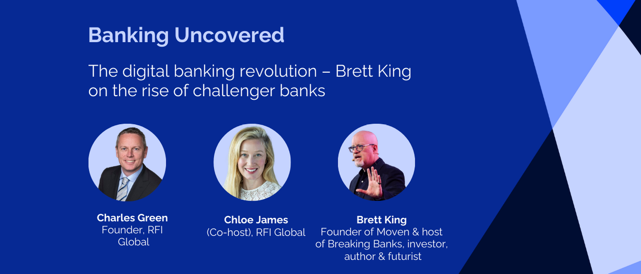Digital banking revolution - Brett King on the rise of challenger banks